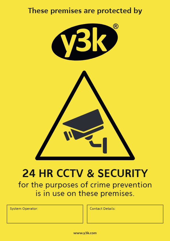 Y3K®│WS-Y3K│1 YR WTY. CCTV Warning Sign – External A4 Correx Wall Sign